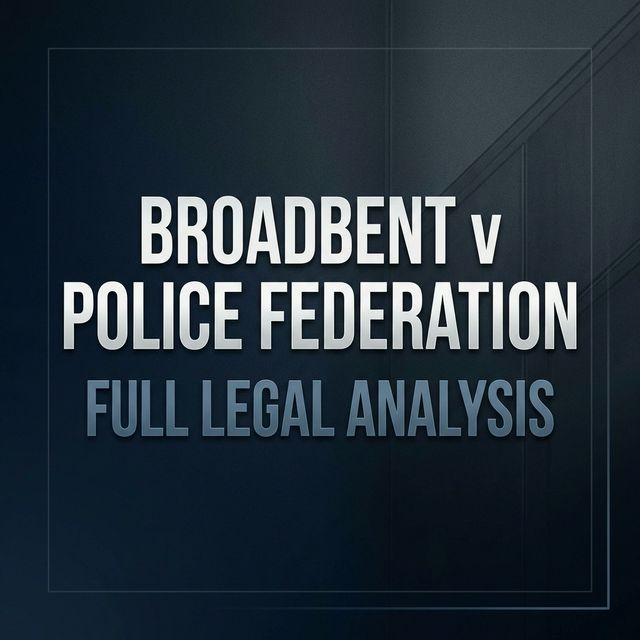 Broadbent v Police Federation Explained | Tribunal Findings & Section ...